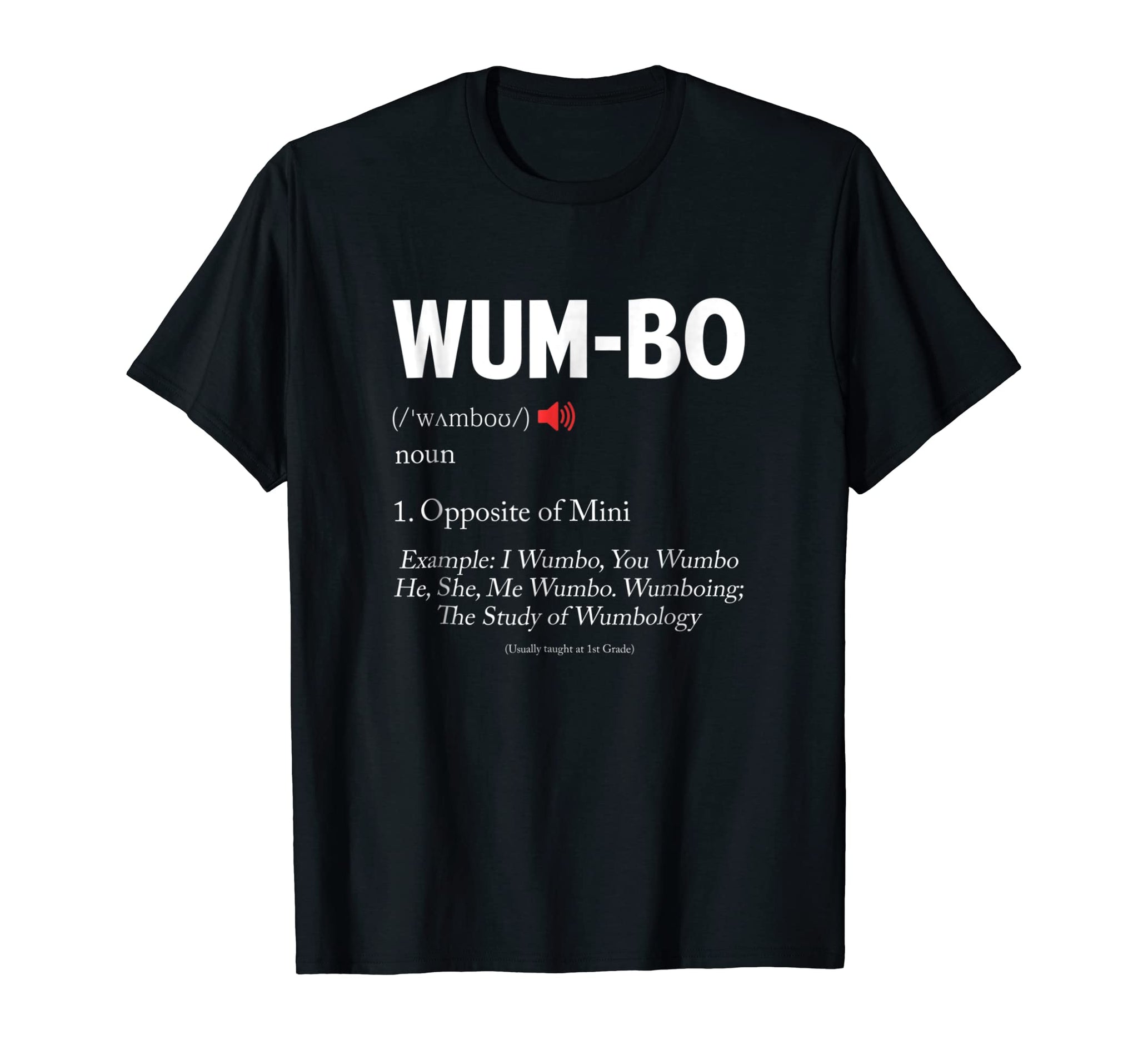 Wumbo Definition! Funny Cartoon Meme T-Shirt New Zealand– Myshirts.co.nz