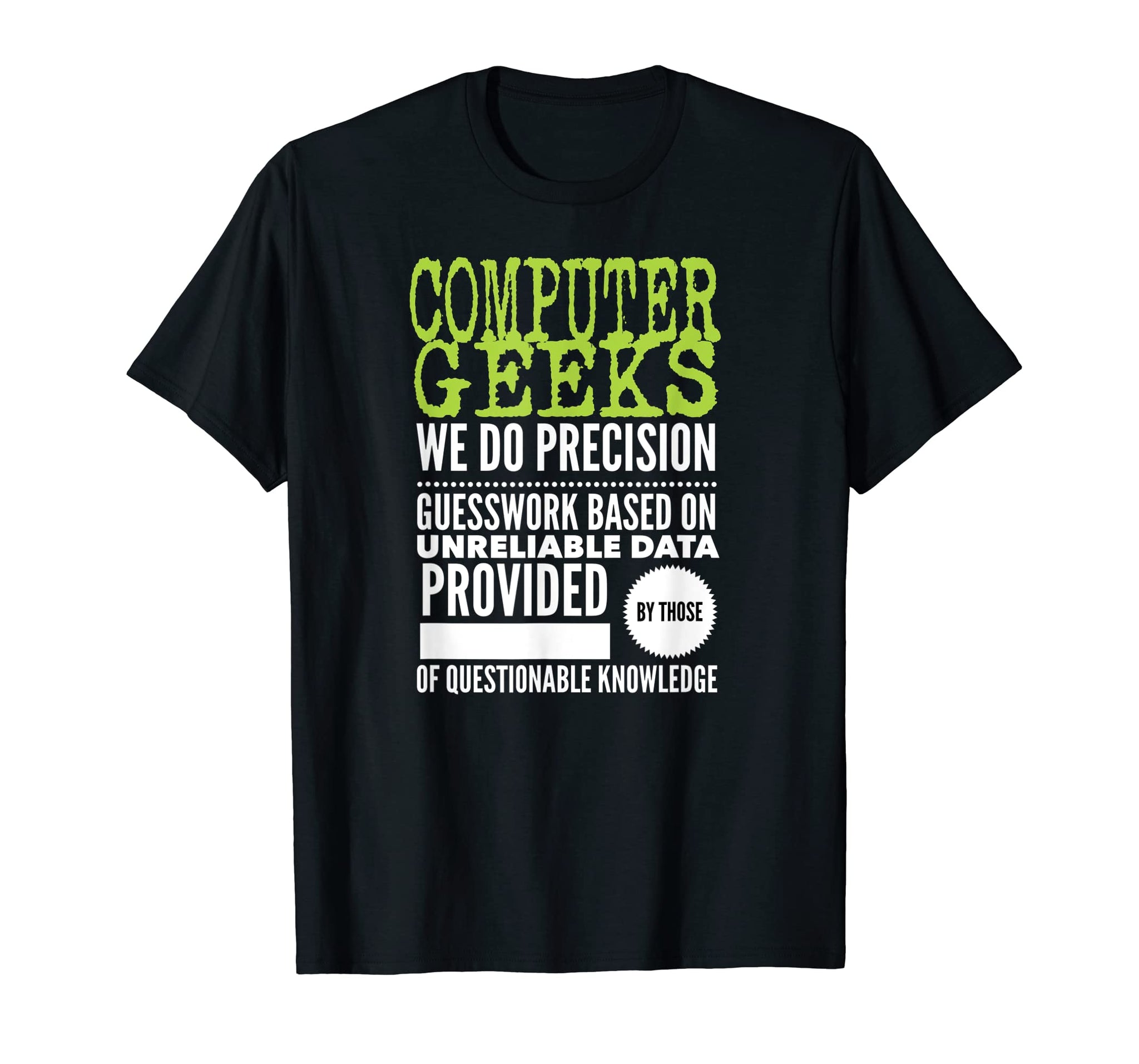 Computer Geeks TShirt Nerd Science Programmer Tech Top Gifts New ...