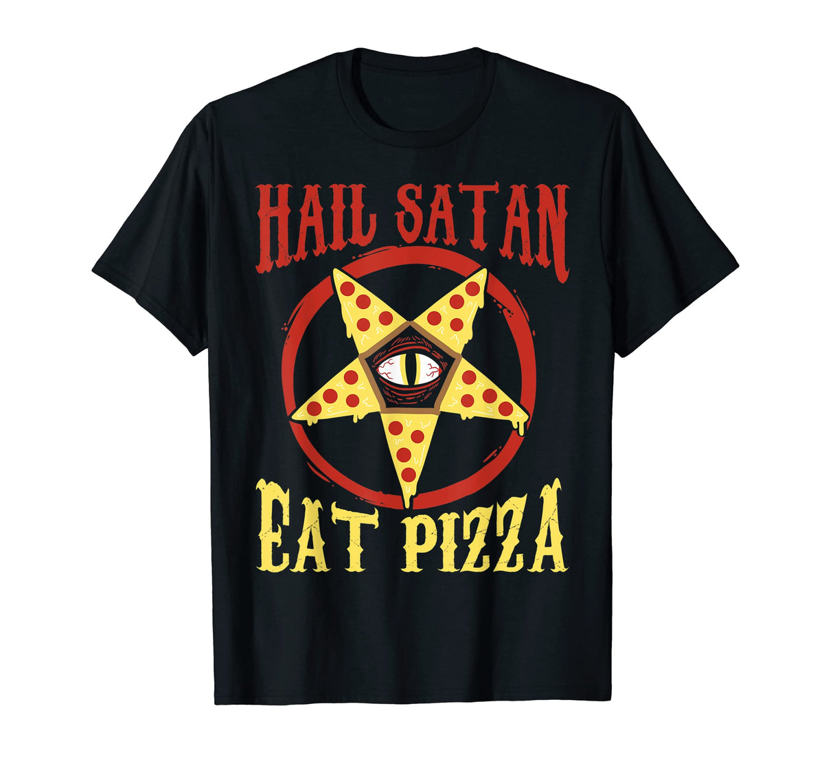 Hail Satan, Eat Pizza Funny Satanic Occult Pizza Tee New Zealand ...