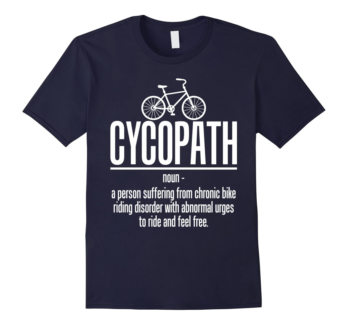 Cycopath Biker Funny Bicycle Cyclist T-Shirt New Zealand– Myshirts.co.nz