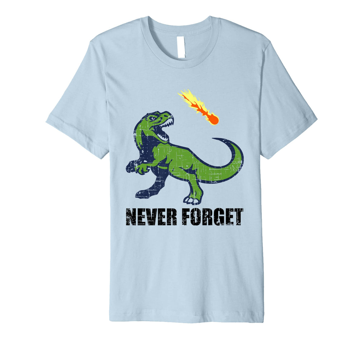 Never Forget The Awesome Dinosaurs I Asteroid T-Rex Tshirt New Zealand ...