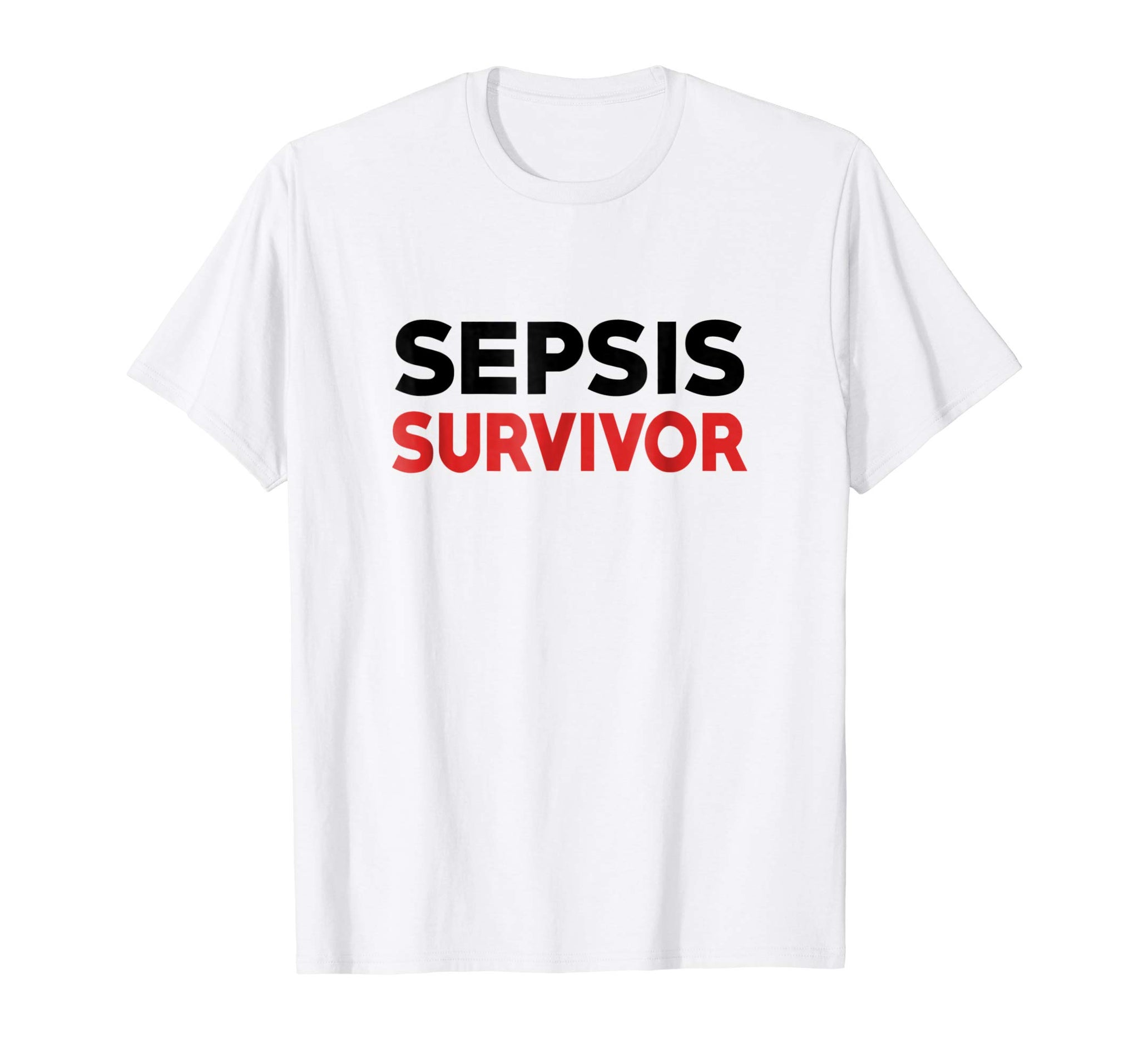 Sepsis Survivor Shirt Sepsis Awareness T-Shirt New Zealand– Myshirts.co.nz