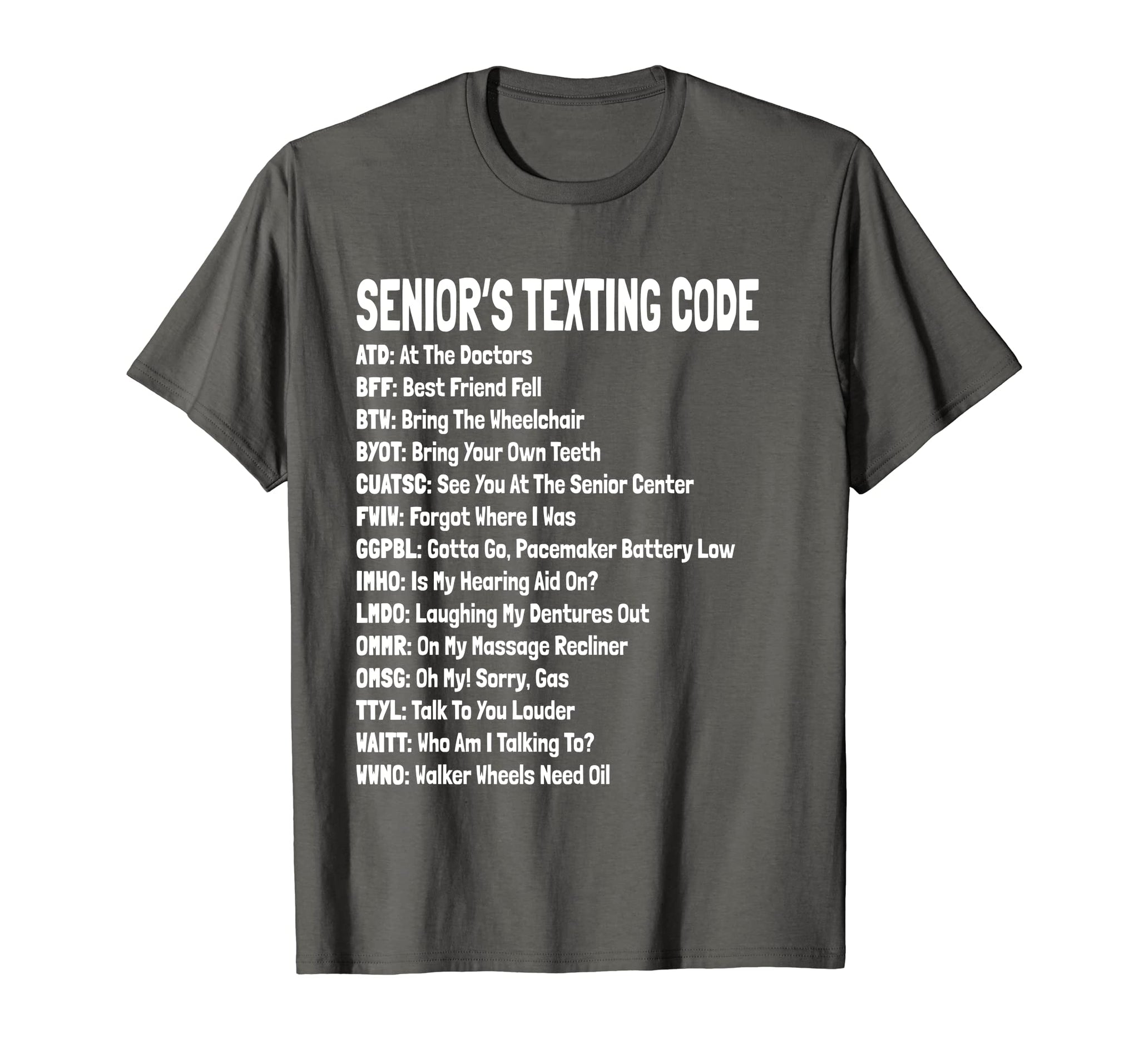 Funny Senior Citizen's Texting Code T Shirt Gift New Zealand– Myshirts ...
